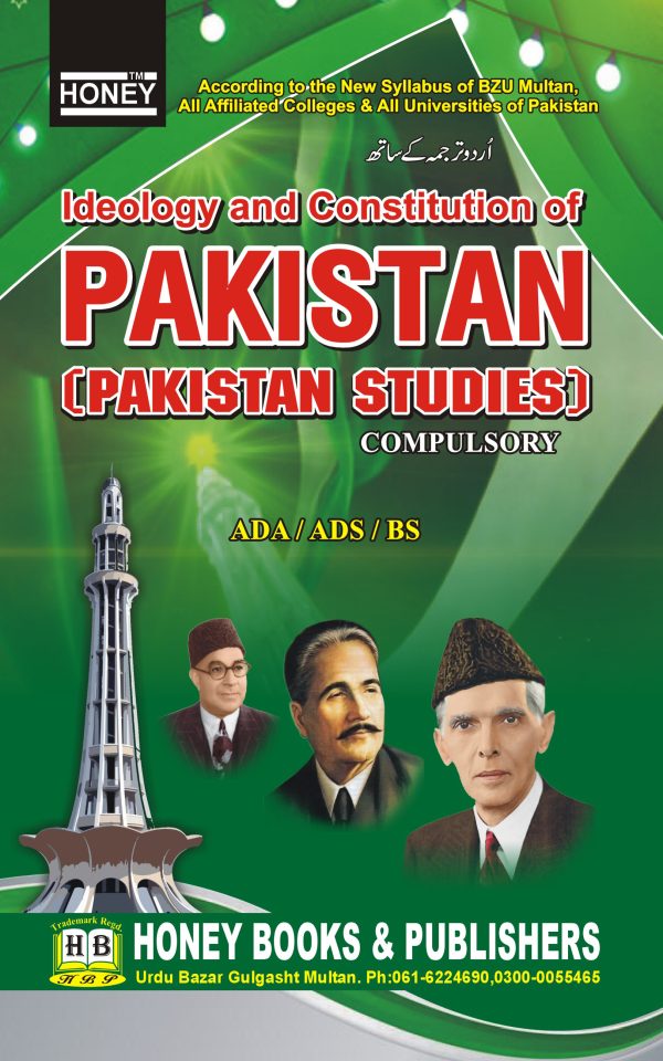 Pakistan Studies_(Ideology & Constitution of Pakistan) - Honey Books