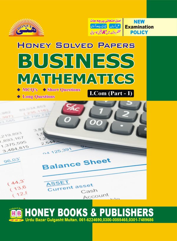 Business Mathematics 1st Year( Solved Papers & Chapter Wise) - Honey Books